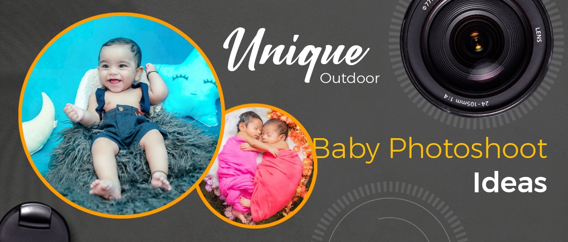 10 Outdoor Creative Baby Photoshoot Ideas for Unique Moments